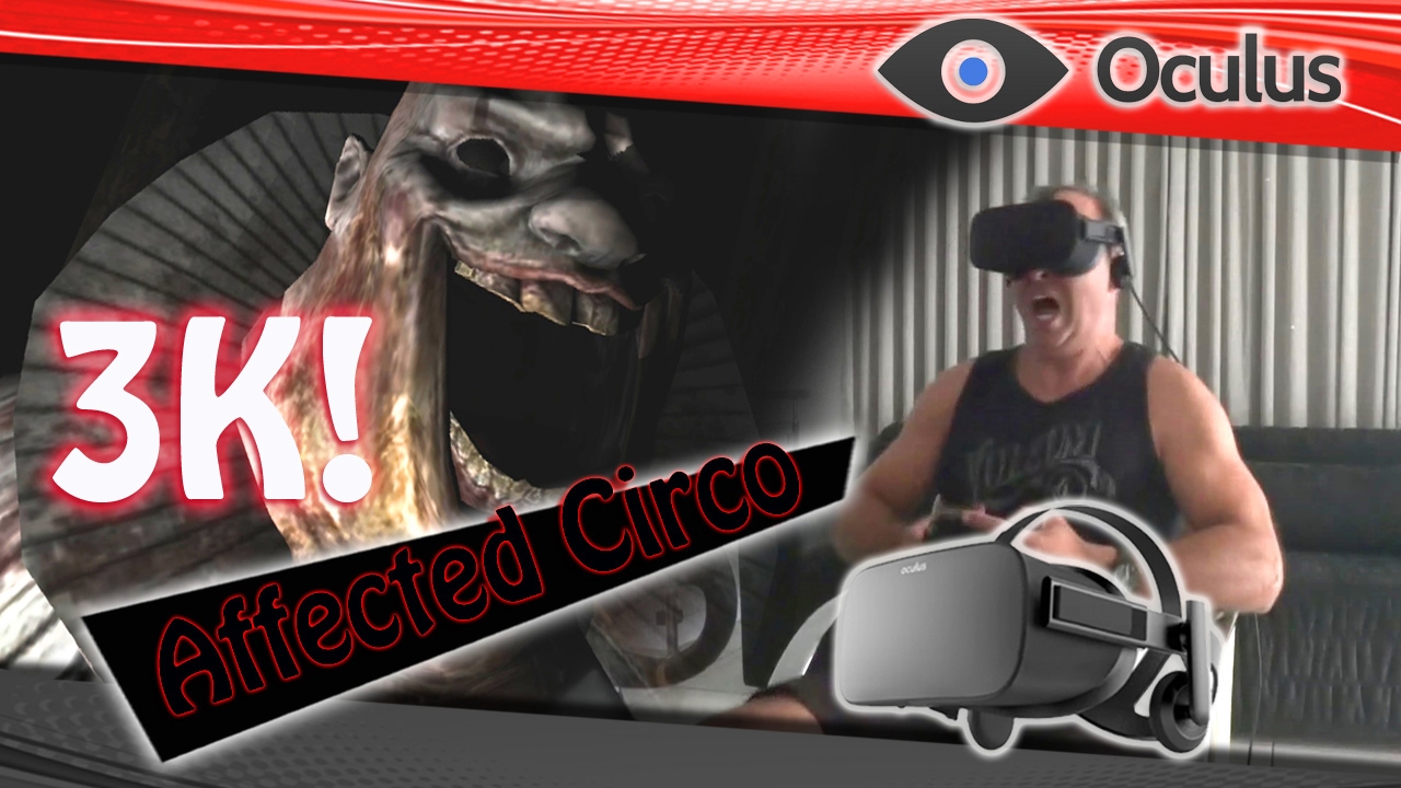 Affected Oculus Rift Mais Susto Youtube
