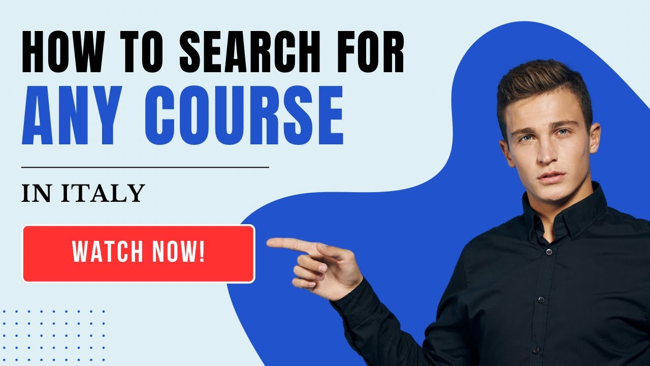 How to search for any course in Italy - အီတလီမှာ မေဂျာအလွယ်တကူရှာနည်း ...