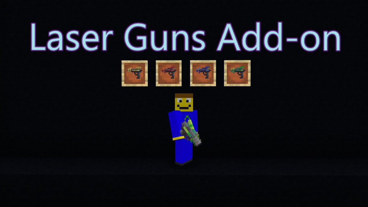 Laser Guns Add-on minecraft bedrock edition - YouTube