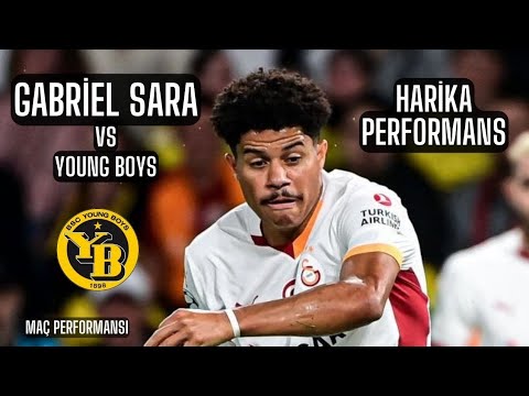 Gabriel Sara vs Young Boys • Maç Performansı - 21/08/2024