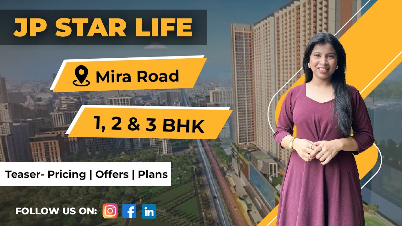 Codename Star life by JP Infra: Lavish 1, 2 & 3 BHK Apartments in Mira ...