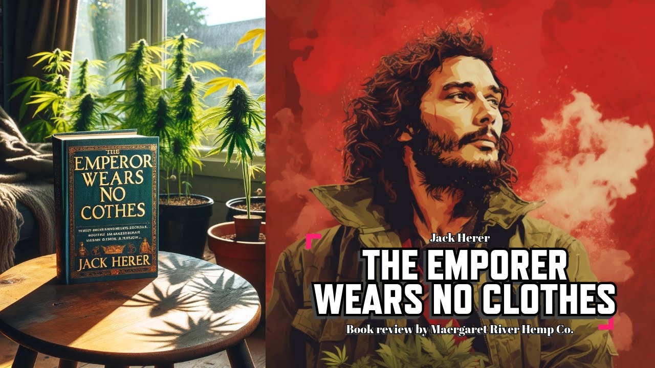 Exploring Hemp's Hidden Past: A Review of 'The Emperor Wears No Clothes - YouTube