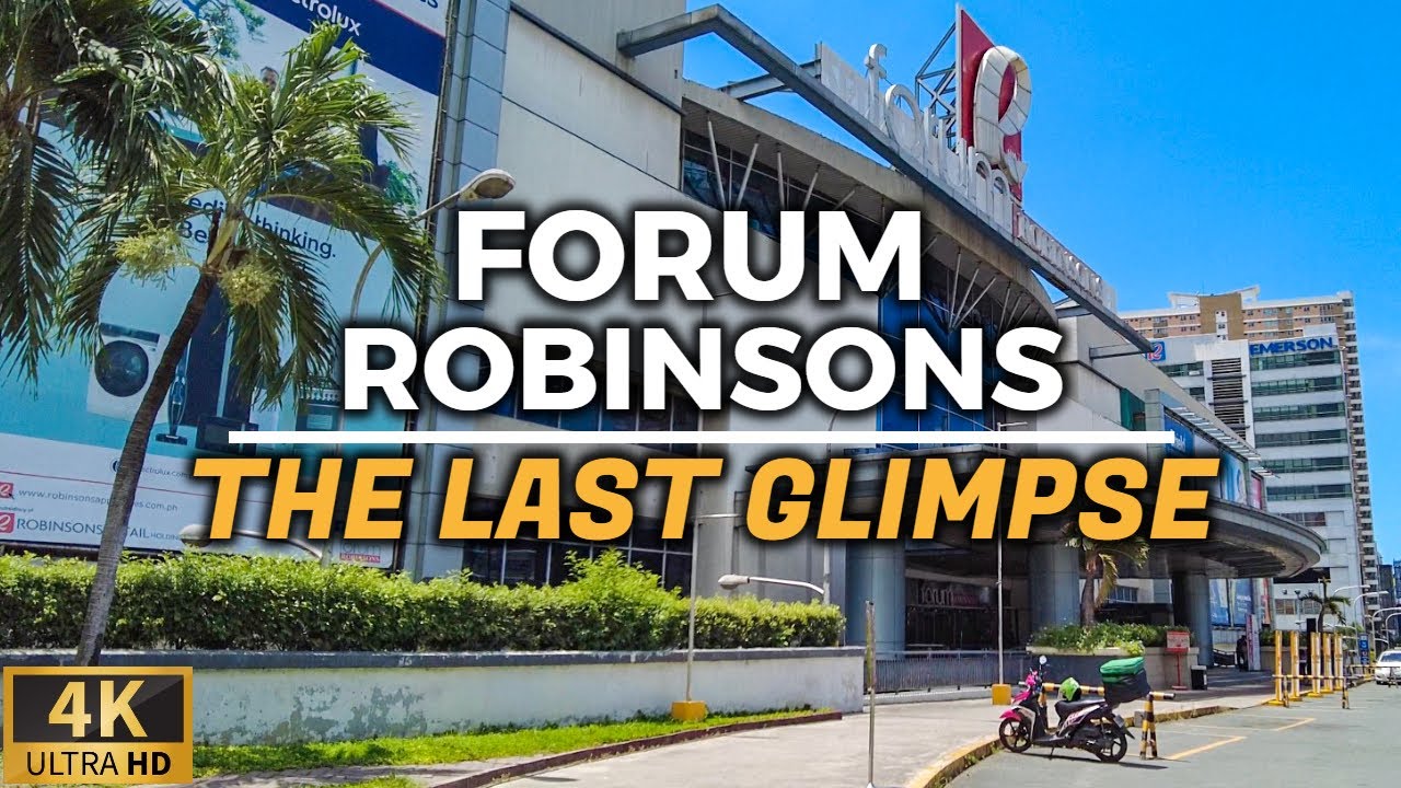 FORUM ROBINSONS Before Closing Down | Walking Tour [4K] Philippines ...