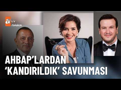 İşte ünlülerin savcılıktaki ifadesi - atv Ana Haber 24 Temmuz 2026