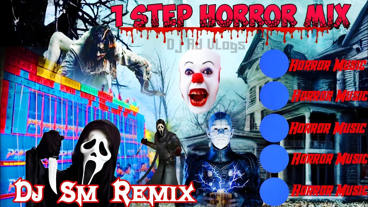 1step long humming horror mix || Dj Sm Remix || New Style Horror Sound ...