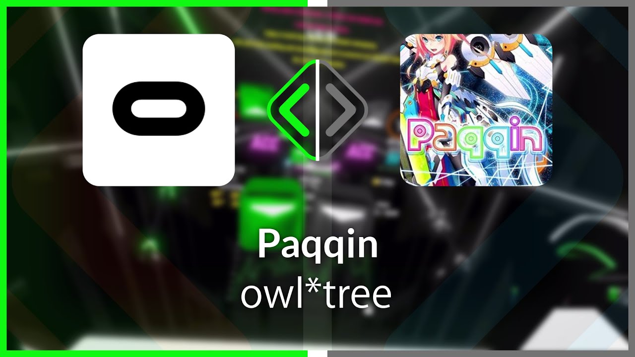 Beat Saber | oermergeesh | owl*tree - Paqqin [Expert+] BE FC (SS #1 ...
