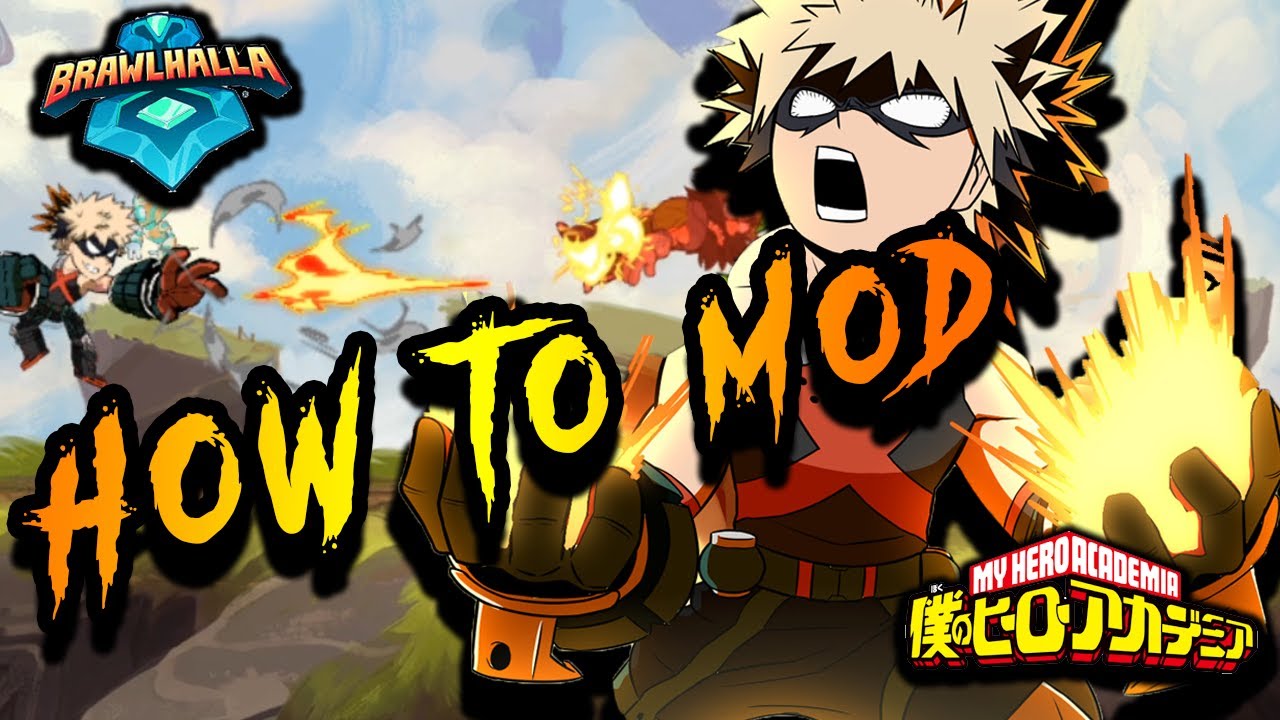 Brawlhalla My Hero Academia Bakugou Crossover + How to Mod - YouTube