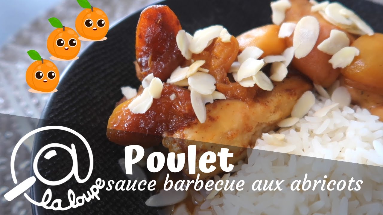 POULET SAUCE BARBECUE AUX ABRICOTS #200 - YouTube