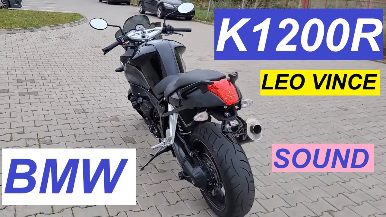BMW K1200R K1200 R 2006 exhaust sound engine Leo Vince - YouTube