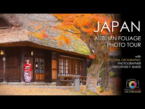 JAPAN AUTUMN FOLIAGE PHOTO TOUR WORKSHOP WITH NATIONAL GEOGRAPHIC PHOTOGRAPHER CHRISTOPHER P. BAKER