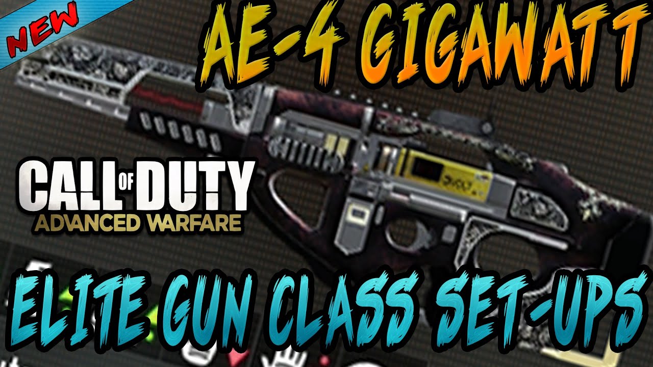 "AE4 - GIGAWATT" - Elite Gun Set Ups (Call of Duty: Advanced Warfare ...