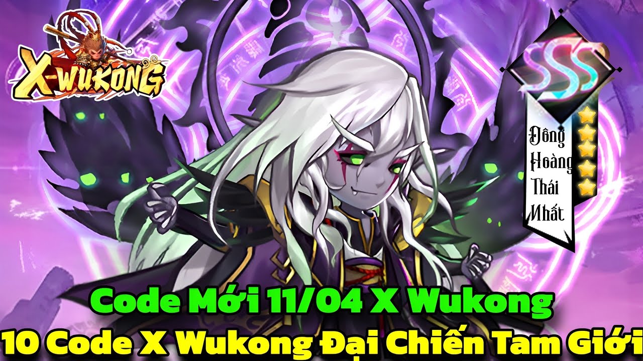 X Wukong - Code Mới & Full 10 Giftcode X Wukong Đại Chiến Tam Giới 11/ ...