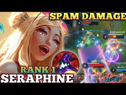 SERAPHINE IRRITATING SPAM DAMAGE! SEMI AP BUILD - TOP 1 GLOBAL ...