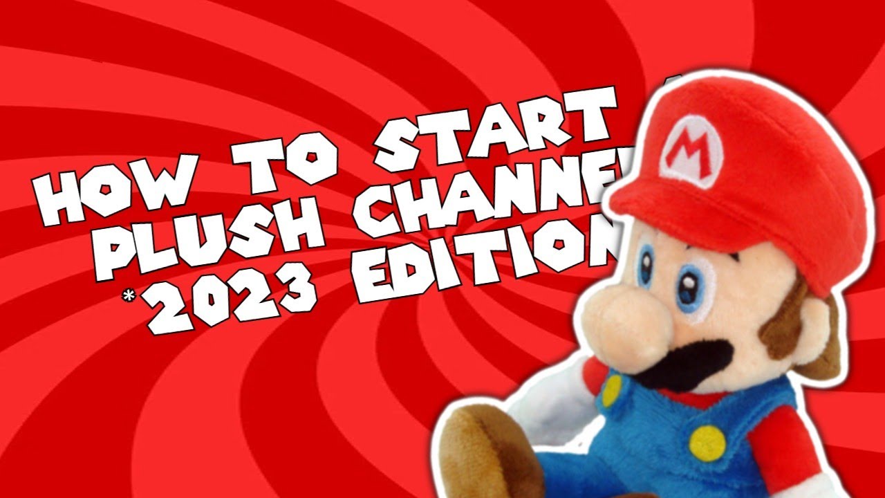 How to Start A Good Plush Channel In 2025 - YouTube