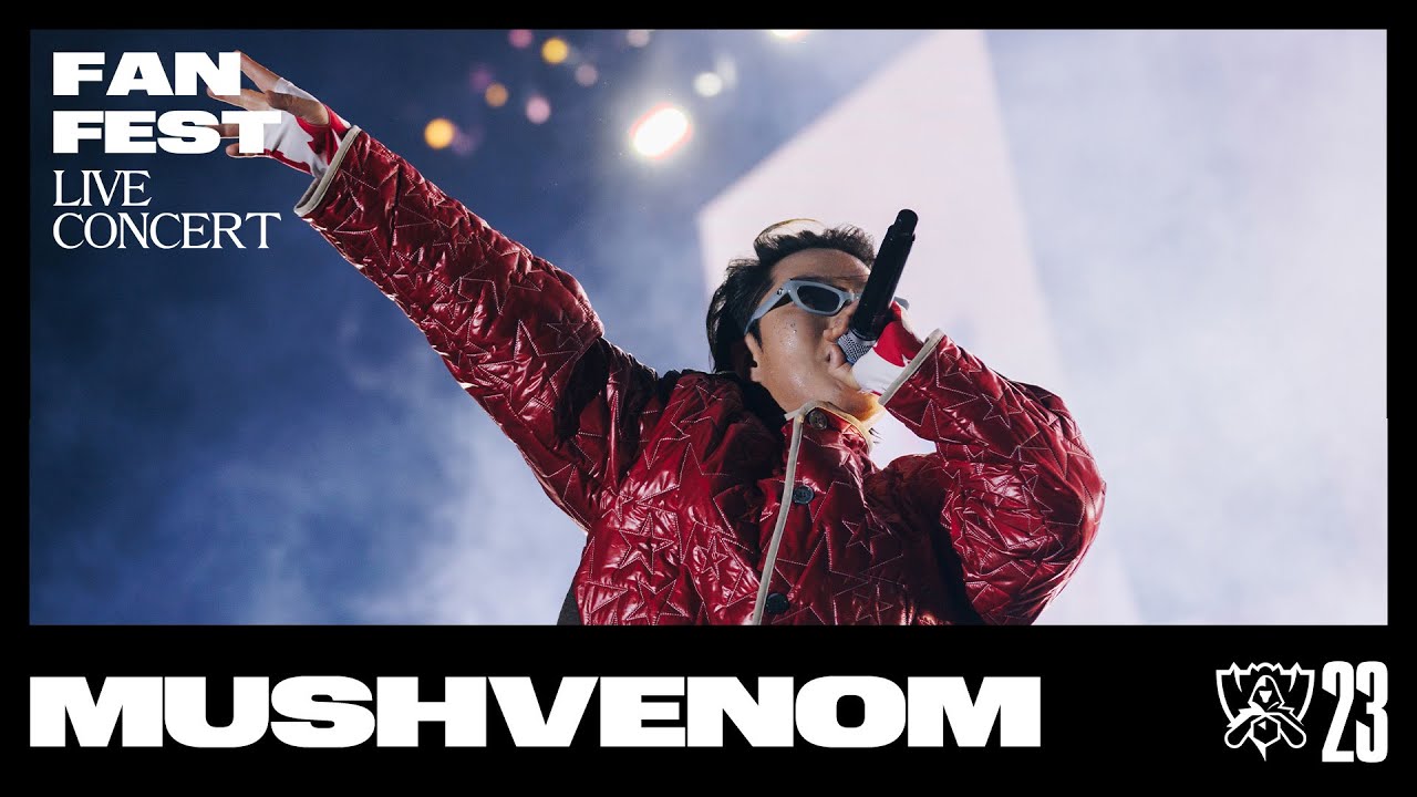 MUSHVENOM | Worlds 2023 FAN FEST 라이브 콘서트 - YouTube