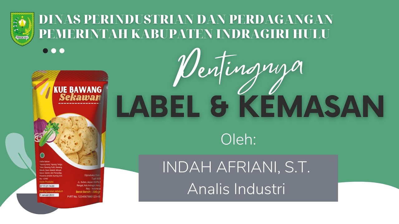 Pentingnya Label dan Kemasan Olahan Pangan - YouTube