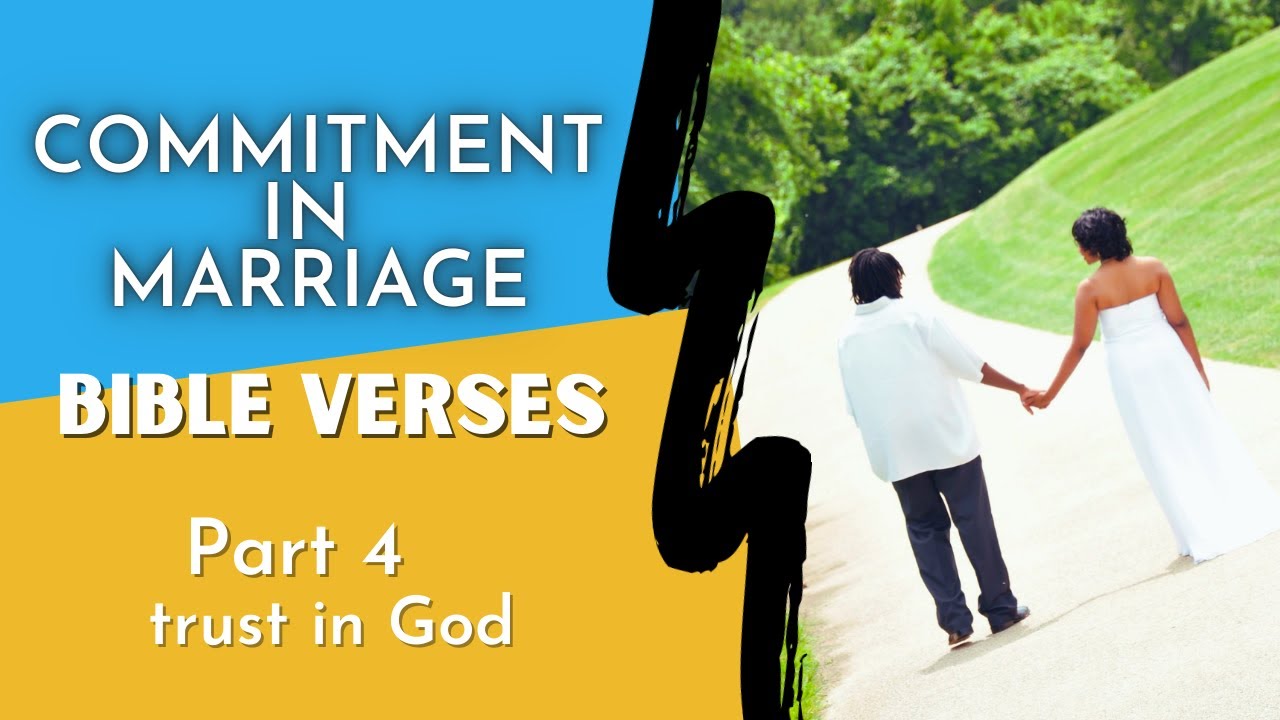 This is the Commitment in Marriage Bible Verses Series Part 4 - YouTube