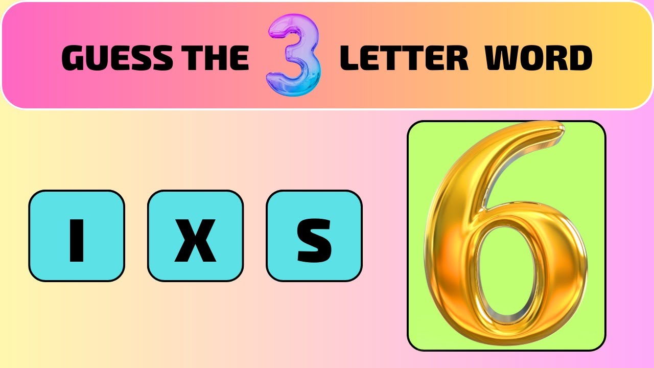 SCRAMBLED 3 LETTER WORD GAME | SOLVE THE 3 LETTER QUIZ | GUESS THE WORD ...