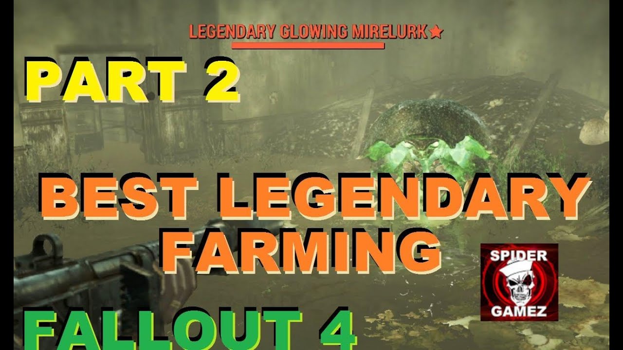 Fallout 4 legendary farming locations - poofaces