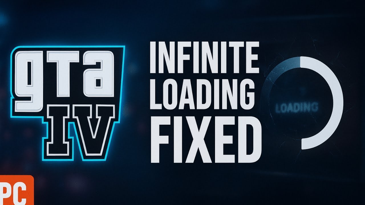 How to Fix GTA IV Infinite Loading Screen PC 2025 (Fast & Easy Guide ...
