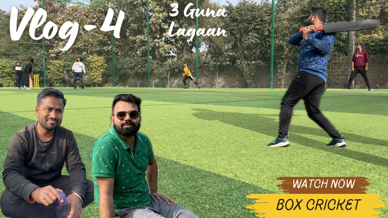 Cricket Match War | 3 Guna Lagan I Weekend Howlers I Vlog 4 - YouTube