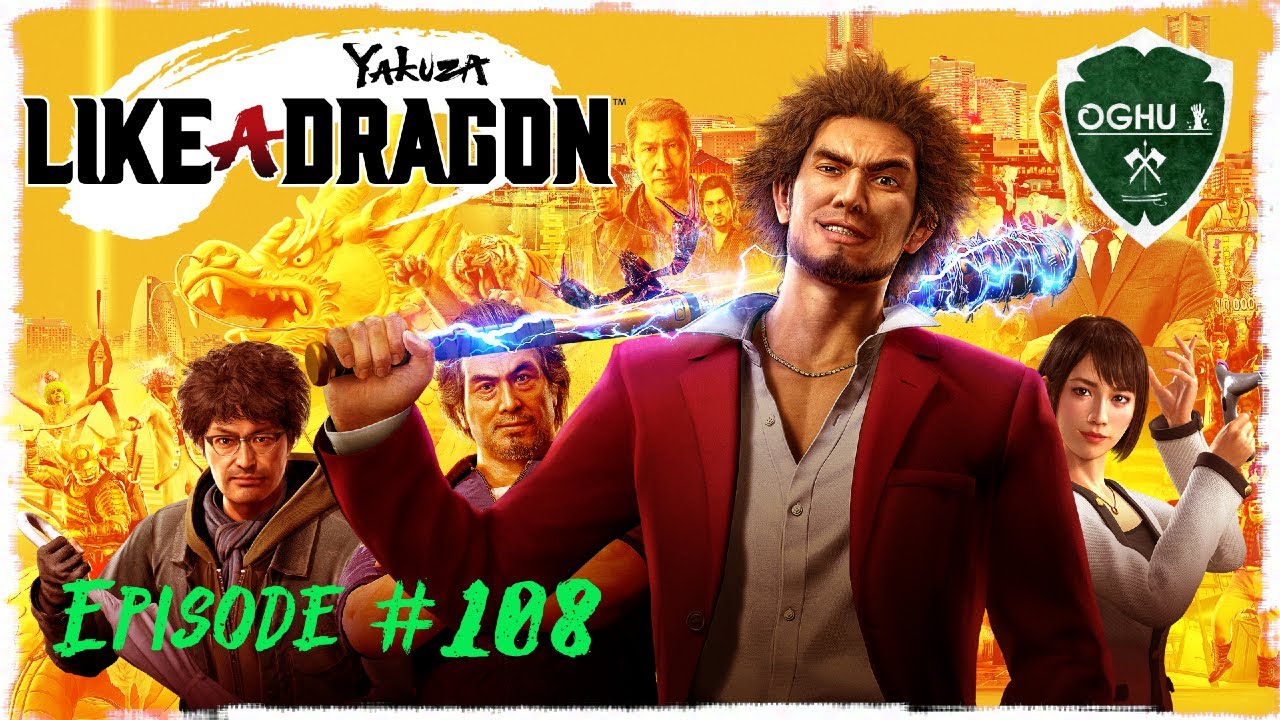 Episode #108: The Omi Alliance HQ | Yakuza: Like a Dragon - YouTube