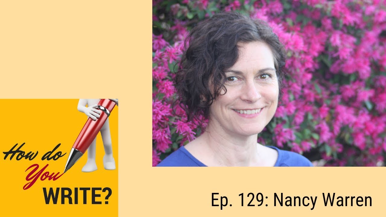 Ep. 129: Nancy Warren - YouTube
