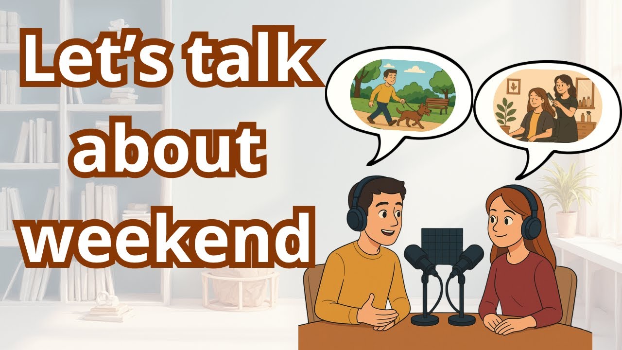 Weekend Talk in English | Easy Conversation for Beginners - YouTube