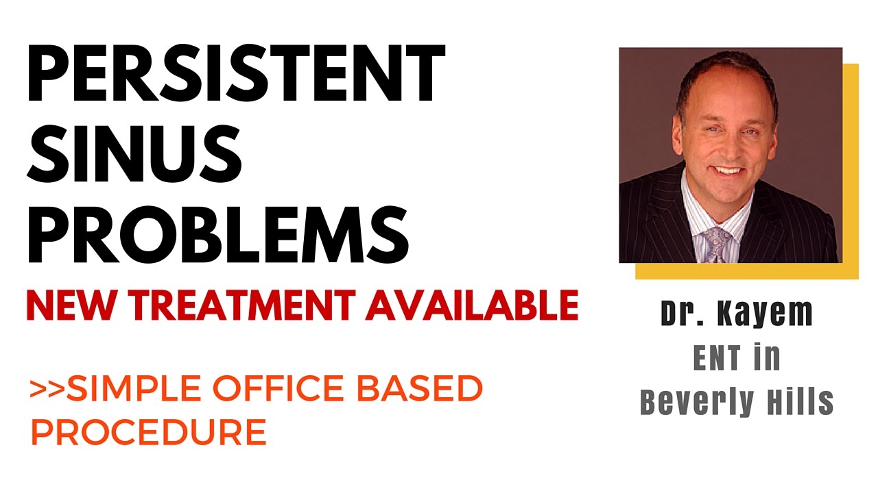ENT Beverly Hills - Dr Marc Kayem - (310) 777-7879 - Sinusitis ...