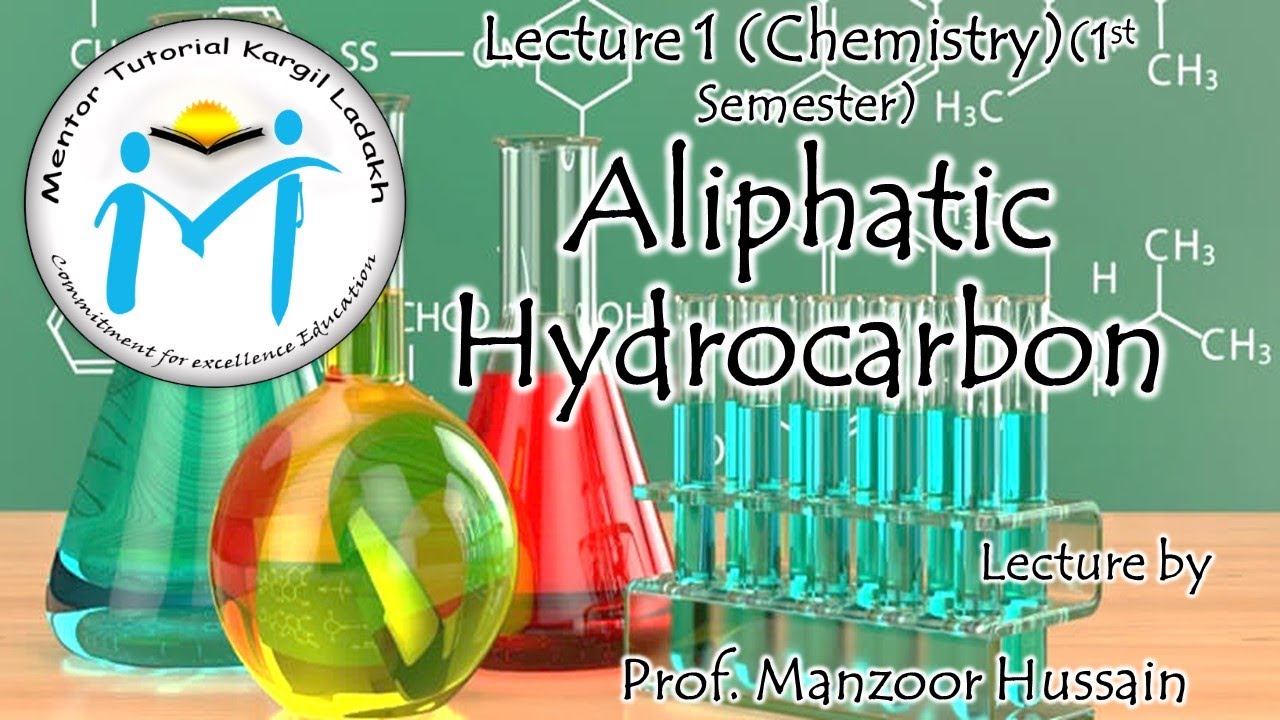 Aliphatic Hydrocarbon lecture-1, Chemistry (Semester 1st) - YouTube