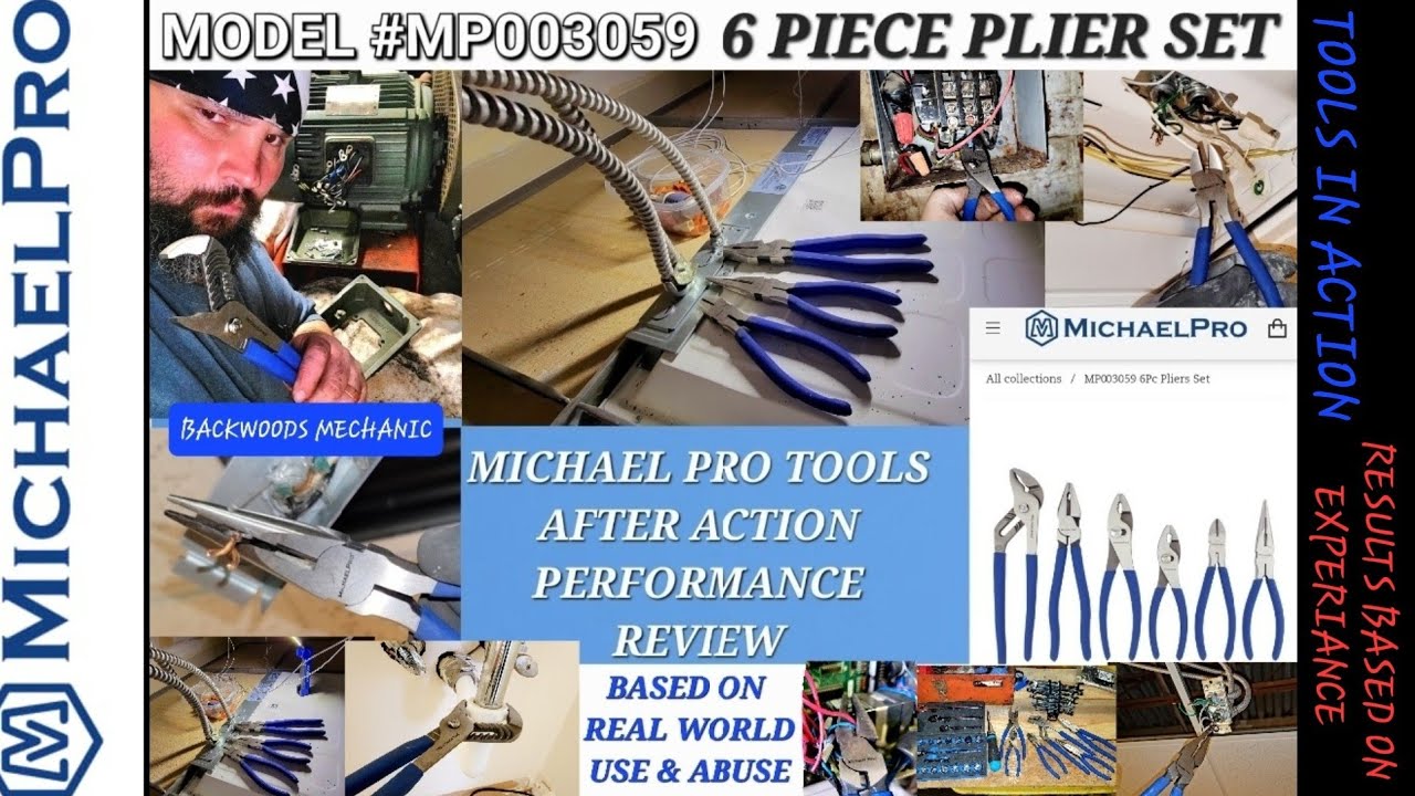 MICHAEL PRO TOOLS - 6 PIECE PLIER - AFTER ACTION PERFORMANCE REVIEW # ...
