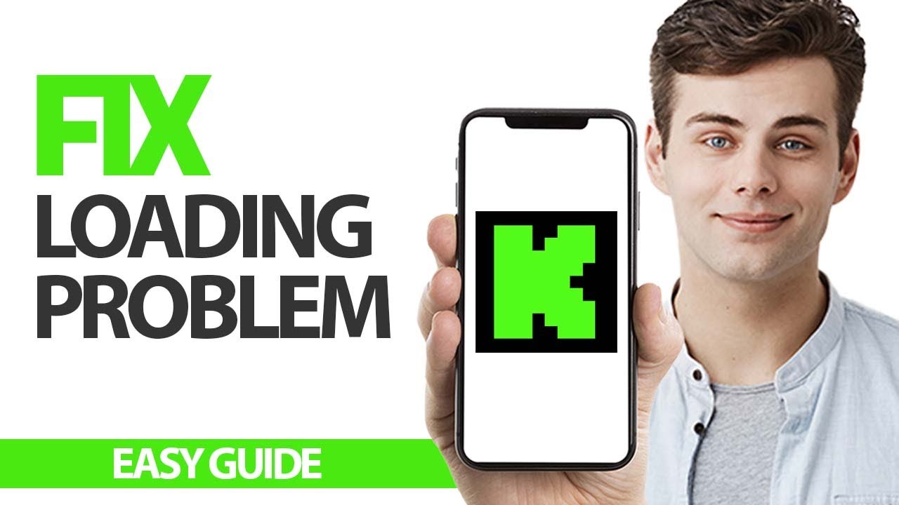 How To Fix Kick App Loading Problem | Final Solution - YouTube