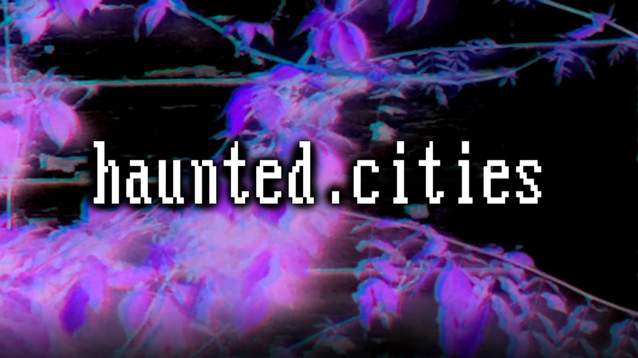 Haunted Cities a Collection of Three Unsettling Games (One Almost Gave ...