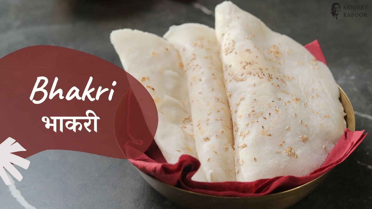 Bhakri | भाकरी | Maharashtrian Recipes | Indian Bread Recipe | Sanjeev ...