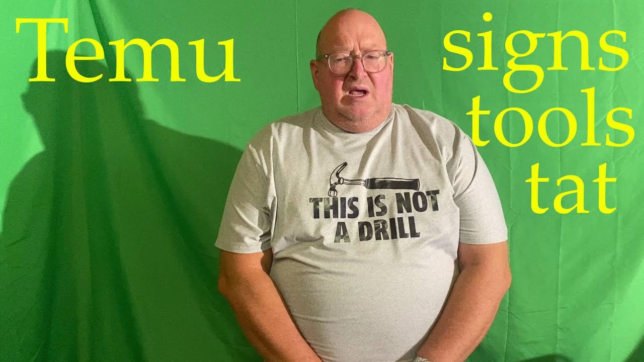 Temu signs, tools and tat. - YouTube