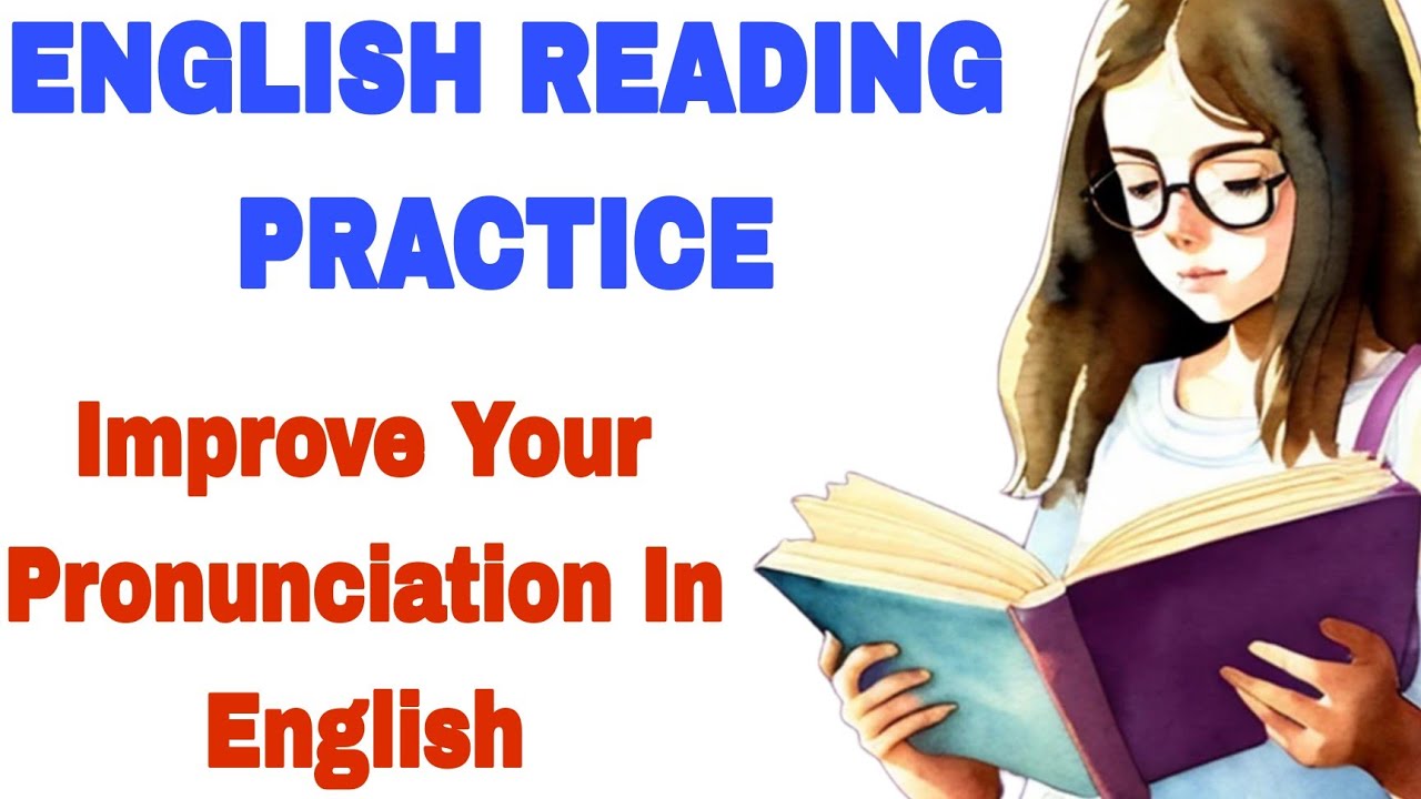 ENGLISH READING PRACTICE FOR BEGINNERS | HOW TO READ ENGLISH EASILY # ...