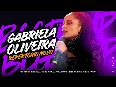 GABRIELA OLIVEIRA REPERTÓRIO NOVO 2026 | ARROCHA E SERESTA ATUALIZADA PRA TOMAR UMA