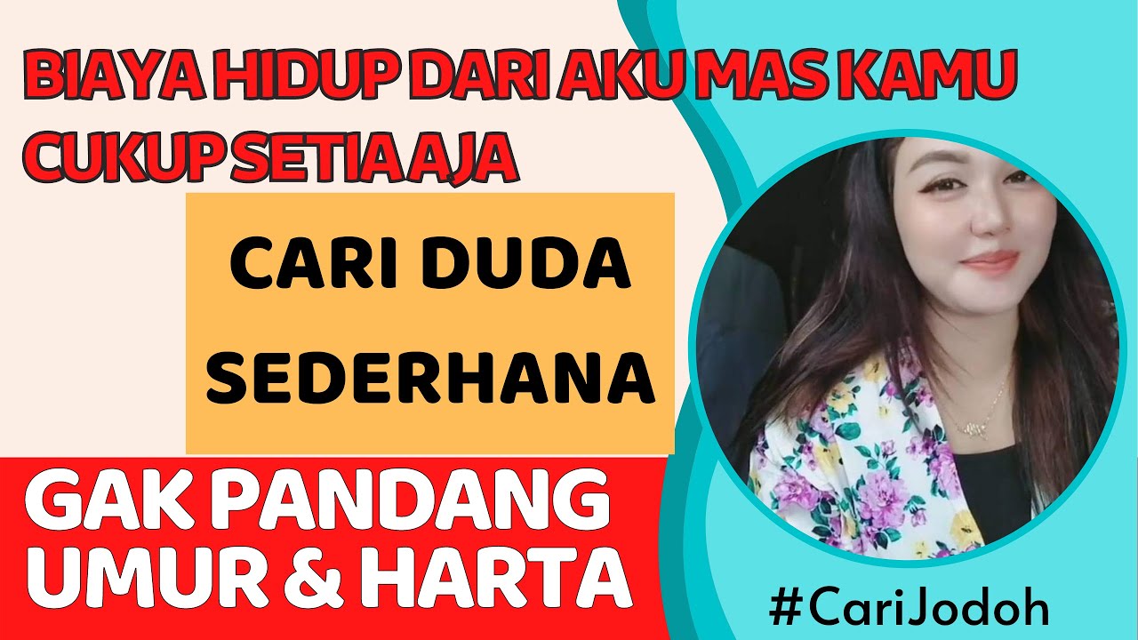 JANDA KAYA CARI DUDA UMUR 45 ATAU 50 GAK MASALAH ⁉ JANDA CARI JODOH,JANDA CARI SUAMI,NO WA JANDA ...