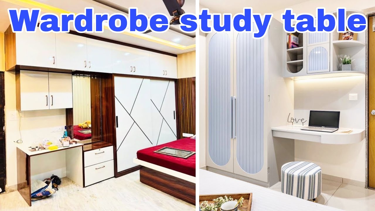Best study table design | Wardrobe design for bedroom with study table ...