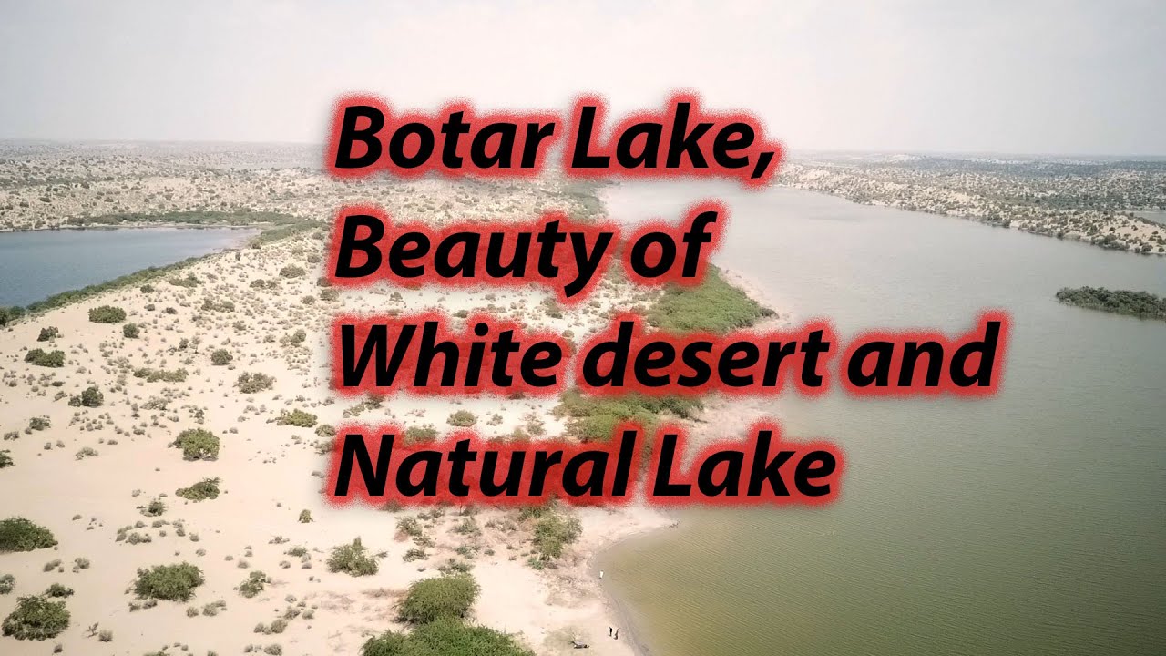 Sindh - Beautiful Botar Lake | The white desert of Sanghar Sindh ...