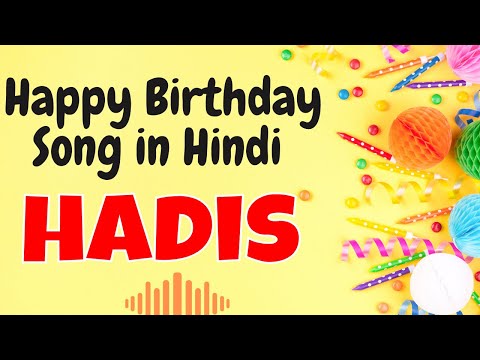 Happy Birthday Hadis Song | Birthday Song for Hadis | Happy Birthday Hadis Song Download
