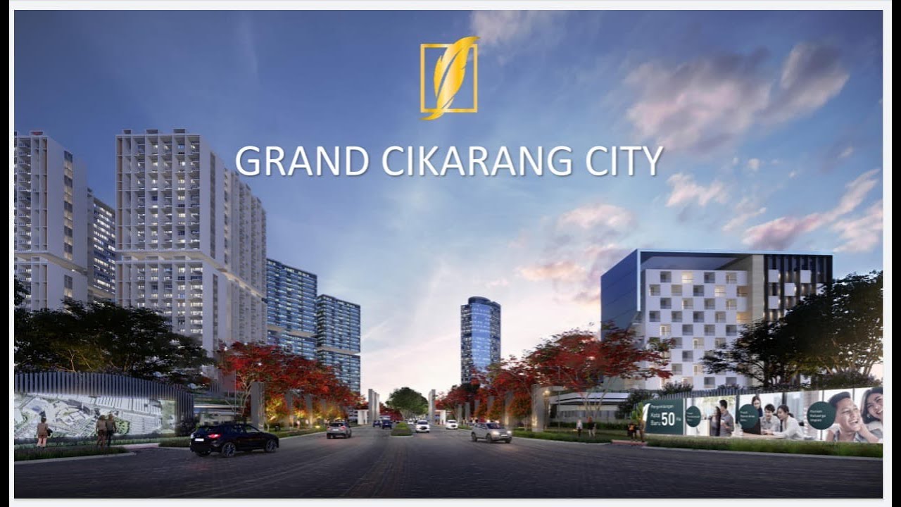 Grand Cikarang City - YouTube