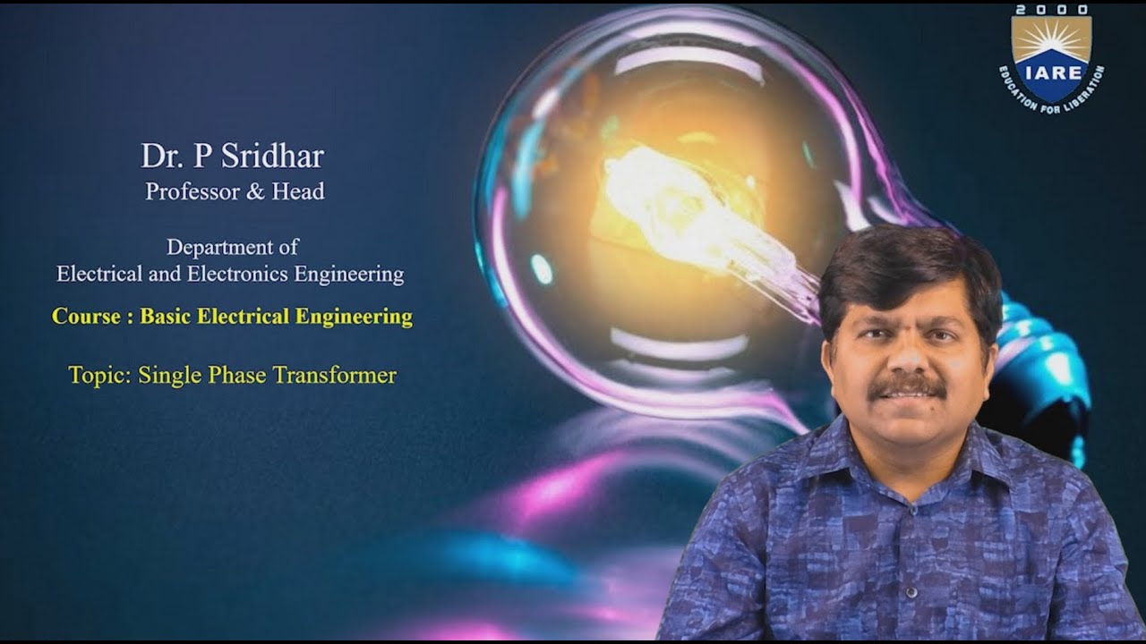 Single Phase Transformer by Dr.P Sridhar - YouTube