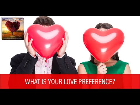 What Is Your Love Preference? - YouTube
