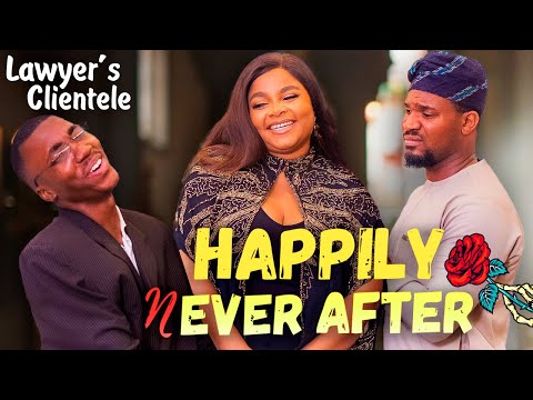 HAPPILY NEVER AFTER | Lawyer’s Clientele | Layi Wasabi comedy