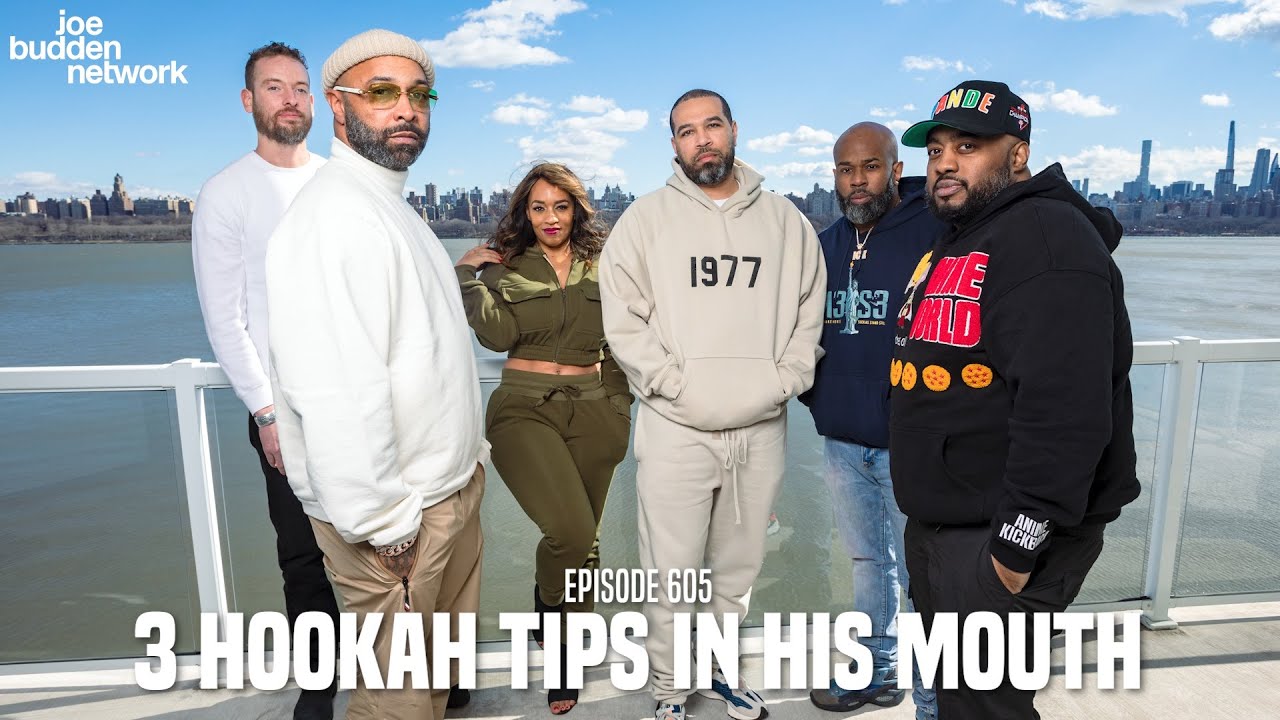 The Joe Budden Podcast Episode 605 | 3 Hookah Tips In His Mouth - YouTube