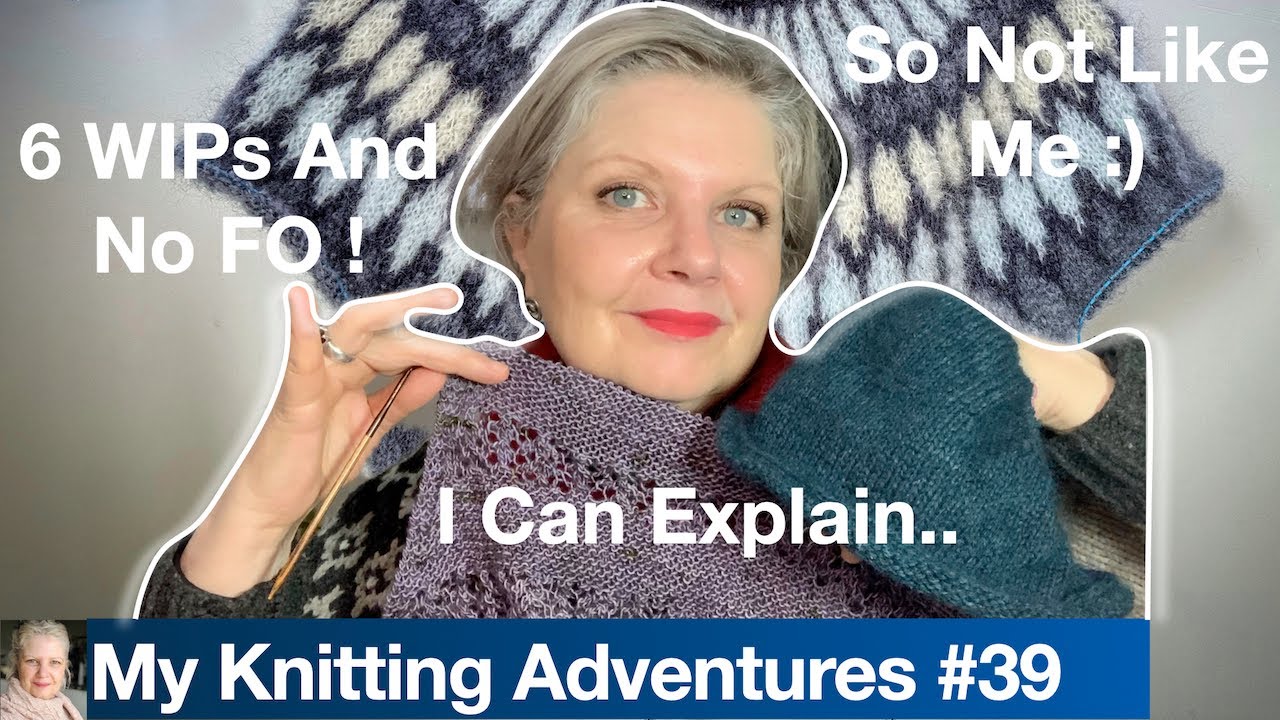 I Need Less WIPs ⎮ Knitting Adventures #39 - YouTube