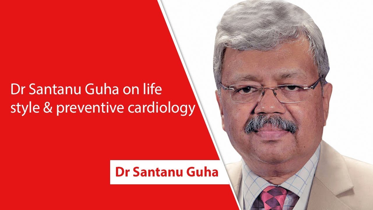 life style & preventive cardiology | Dr Santanu Guha | Medtalks - YouTube