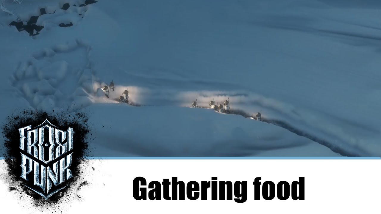I started gathering food - Frostpunk #2 - YouTube