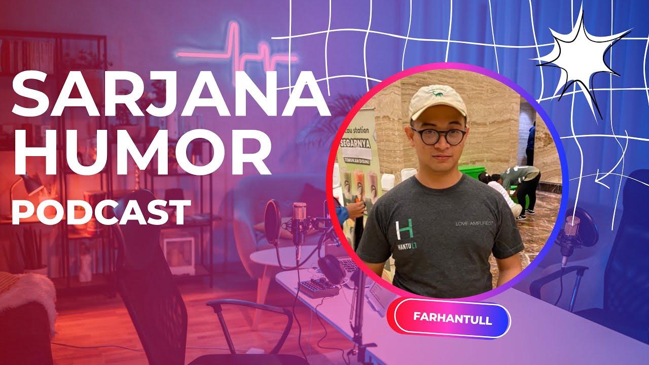 SARJANA HUMOR PODCAST - Ramadhan - YouTube